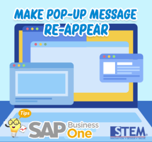 SAP B1: Cara Mengembalikan Pesan Konfirmasi Pop-Up