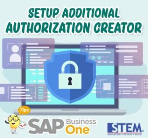 Setup Additional Authorization Creator di SAP B1