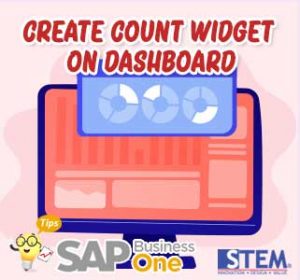 Create Count Widget on SAP B1 Dashboard